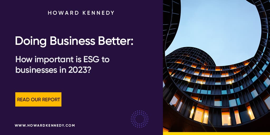 Doing Business Better: The importance of ESG to businesses in 2023 and ...