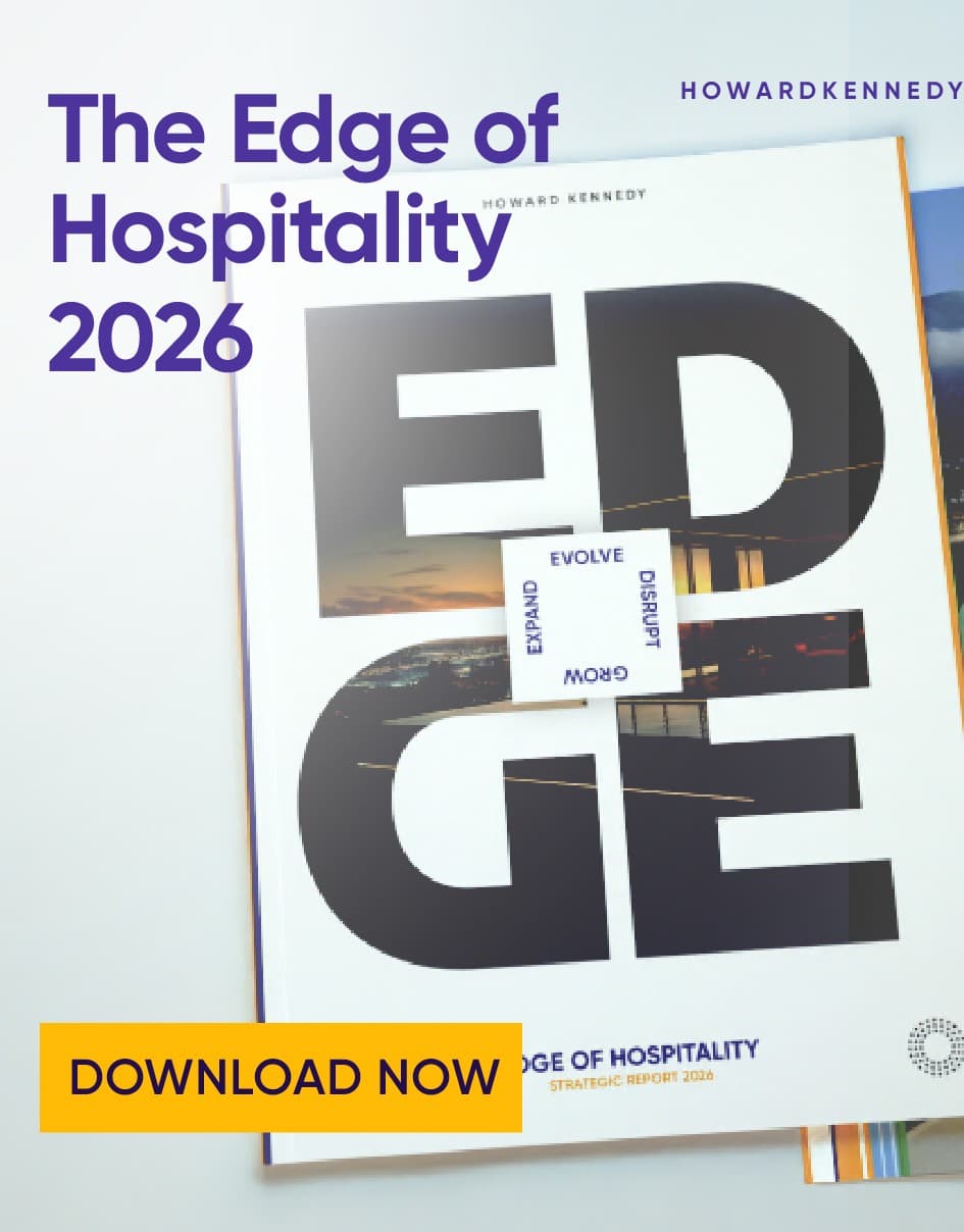 Howard Kennedy launches The Edge of Hospitality 2026 Report